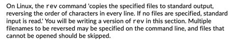 Solved On Linux The Rev Command Copies The Specified Files