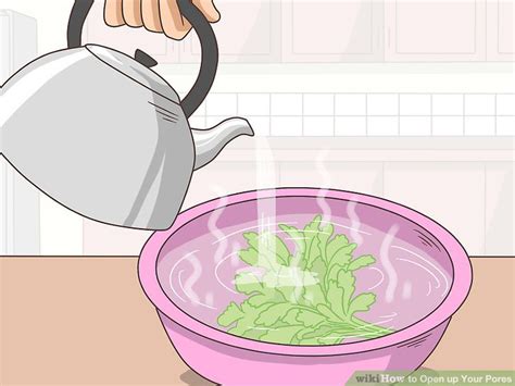 7 Ways To Open Up Your Pores WikiHow