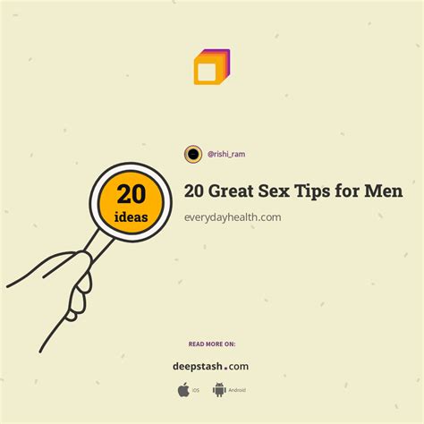 20 Great Sex Tips For Men Deepstash