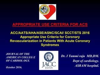 Appropriate Use Criteria For Intervetion In ACS JACC PPT