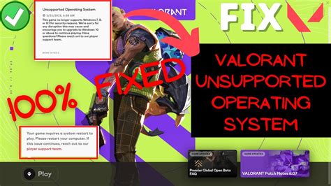 Valorant Unsupported Operating System Fix Youtube