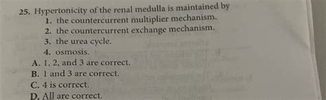 Solved Hypertonicity Of The Renal Medulla Is Maintained