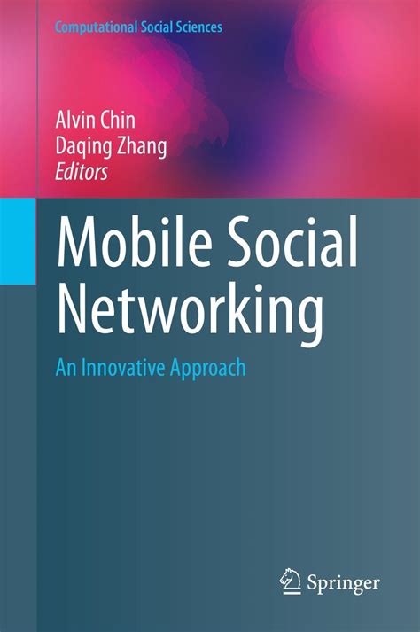 Download Mobile Social Networking An Innovative Approach Computational Social Sciences By