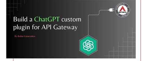 Building A Chatgpt Custom Plugin For Api Gateway Dev Community