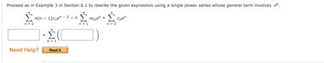 Proceed As In Example 3 In Section 6 1 To Rewrite The Chegg Com