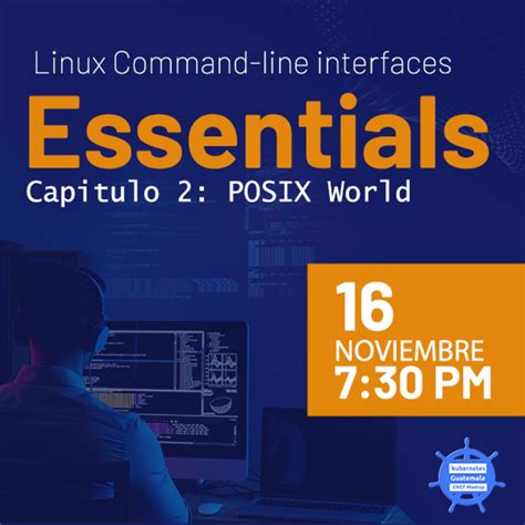 See Linux Command Line Interfaces Essentials Capitulo 2 Posix World