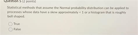 Solved Statistical Methods That Assume The Normal Chegg