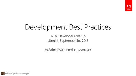 Aem Best Practices For Component Development Pdf Web Design And