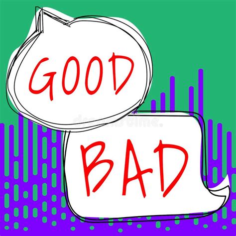 Conceptual Caption Good Bad Word For To Seem To Be Going To Have A Good Or Bad Result Life