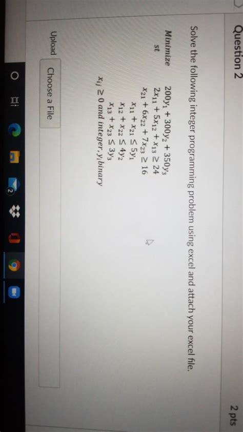 Solved Question 2 2 Pts Solve The Following Integer