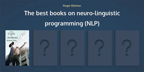 The Best Books On Neuro Linguistic Programming