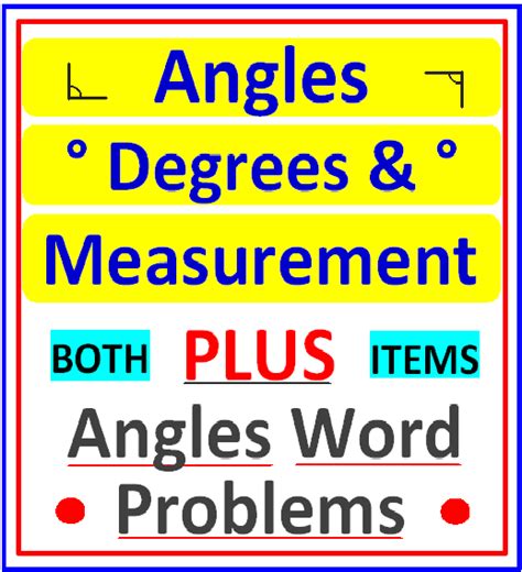 Angles Degrees And Measurement Plus Angles Word Problems 2 Items