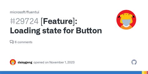 Feature Loading State For Button · Issue 29724 · Microsoftfluentui · Github