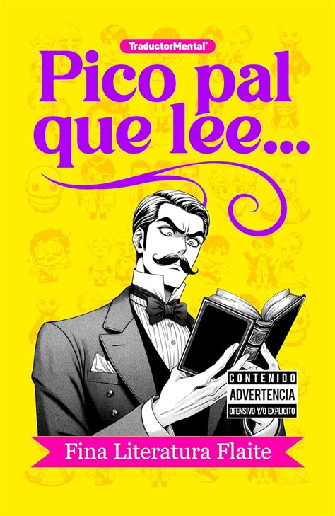Pico Pal Que Lee Spanish Edition Ebook Mental Traductor Kindle Store