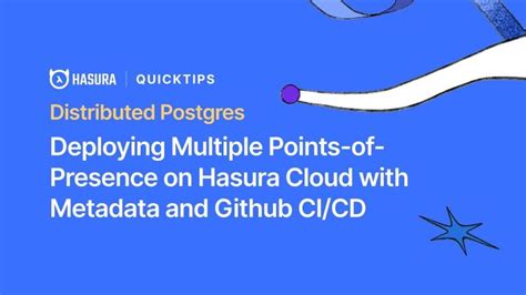 Hasura On Linkedin Distributedpostgresdeploying Multiple Points Of