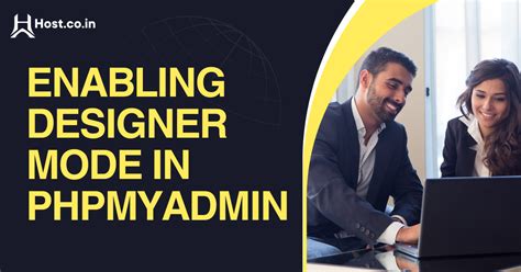 Enabling Designer Mode In Phpmyadmin A Step By Step Guide Knowledgebase