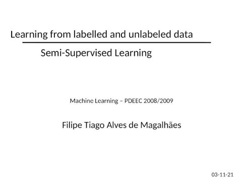 Ppt Learning From Labelled And Unlabeled Data Dokumentips