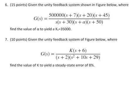 Solved Points Given The Unity Feedback System Shown In Chegg