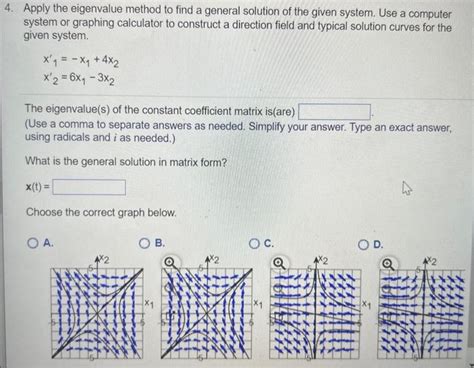 solved apply the eigenvalue method to find a general