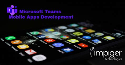 Transform Your Business With Microsoft Teams Mobile Apps Srinivasan M Posted On The Topic