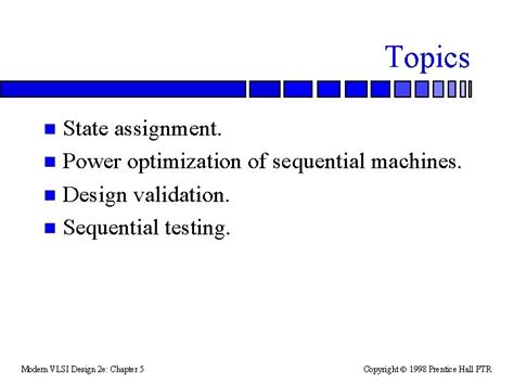 Topics State Assignment N Power Optimization Of Sequential