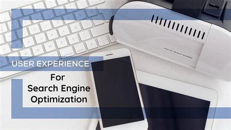 Why You Shouldnt Ignore The Importance Of UX For SEO