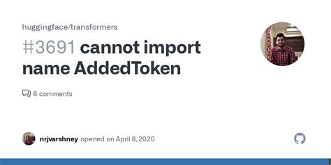 Cannot Import Name AddedToken Issue Huggingface Transformers GitHub