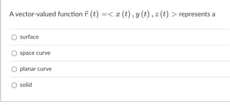 Solved A Vector Valued Function Rt Represents A Surface