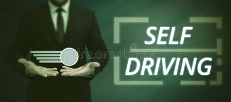 Inspiration Showing Sign Self Driving Concept Meaning Autonomous Vehicle Ability To Navigate
