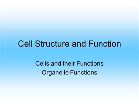 Ppt Cell Structure Organelle Function Powerpoint