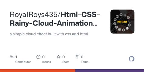 Github Royalroys435html Css Rainy Cloud Animation Effects A Simple