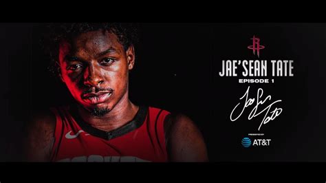 Jaesean Tates Journey Episode 1 Houston Rockets Youtube