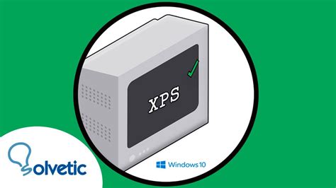 ACTIVAR VISOR XPS Windows INSTALAR XPS VIEWER Windows YouTube