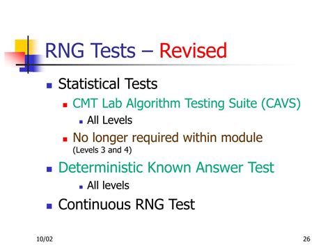 PPT CRYPTOGRAPHIC MODULE VALIDATION PROGRAM Random Number Generators