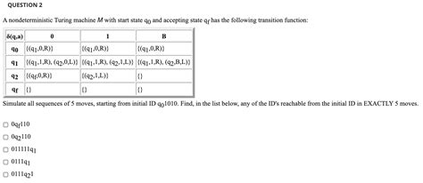 Solved Question 2 A Nondeterministic Turing Machine M With