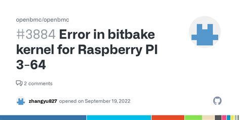 Error In Bitbake Kernel For Raspberry Pi 3 64 · Issue 3884 · Openbmc