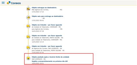 Objeto postado após o horário limite da unidade o que significa