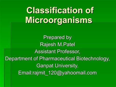 Classification Of Microorganisms Lecture Note By Rm Patel Ppt