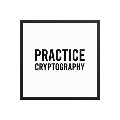 Practice Cryptography Poster Framed Wall Art For Programmers