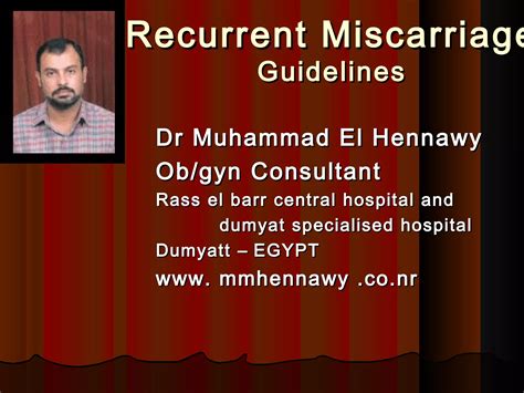Recurrent Miscarriage Guidelines Ppt