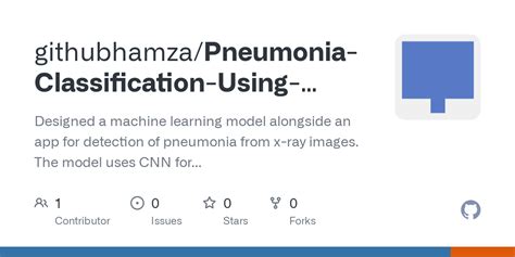 Github Githubhamzapneumonia Classification Using Machine Learning