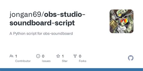 Github Jongan Obs Studio Soundboard Script A Python Script For Obs Soundboard