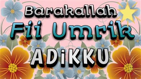 Kata Ucapan Ulang Tahun Untuk Adik Perempuan