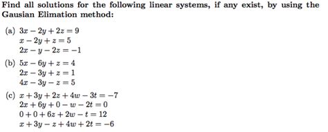 Solved Find All Solutions For The Following Linear Systems