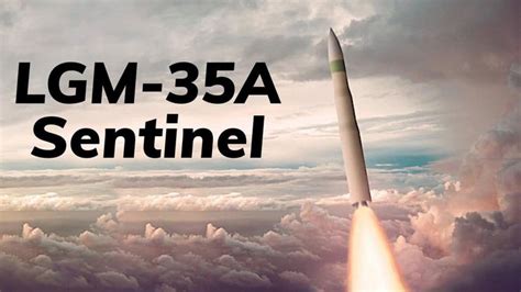 Mỹ Mất 30 Năng Lực Răn đe Hạt Nhân Khi Tên Lửa Lgm 35a Sentinel Nguy