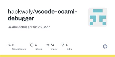 Github Hackwalyvscode Ocaml Debugger Ocaml Debugger For Vs Code