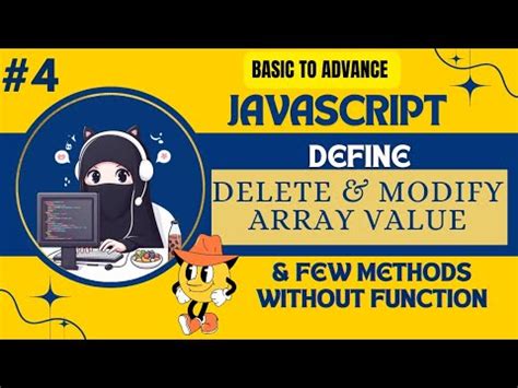 Chapter No 4 Part 2 Define Delete Modify Array Value Few