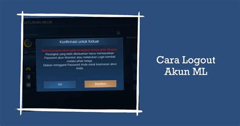 Cara Logout Akun ML Mobile Legends Keluar Mudah Dari Game Di Wartagames