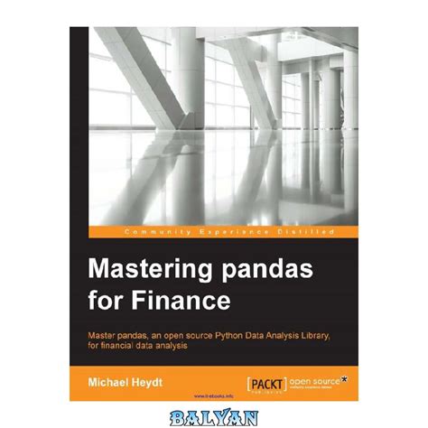 دانلود کتاب Mastering Pandas For Finance Master Pandas An Open Source