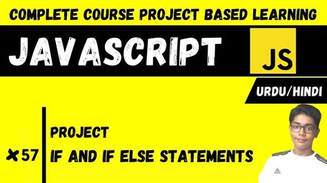 57 If And If Else Statements In Javascript Javascript Complete Course Project Based Learning